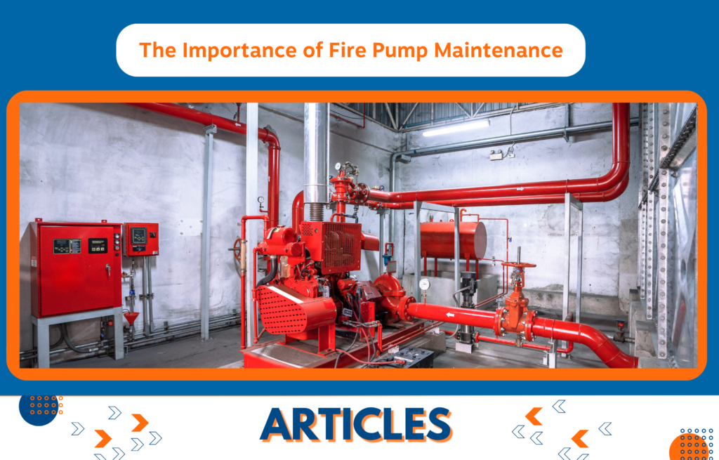 The Importance of Fire Pump Maintenance - Rotaflow