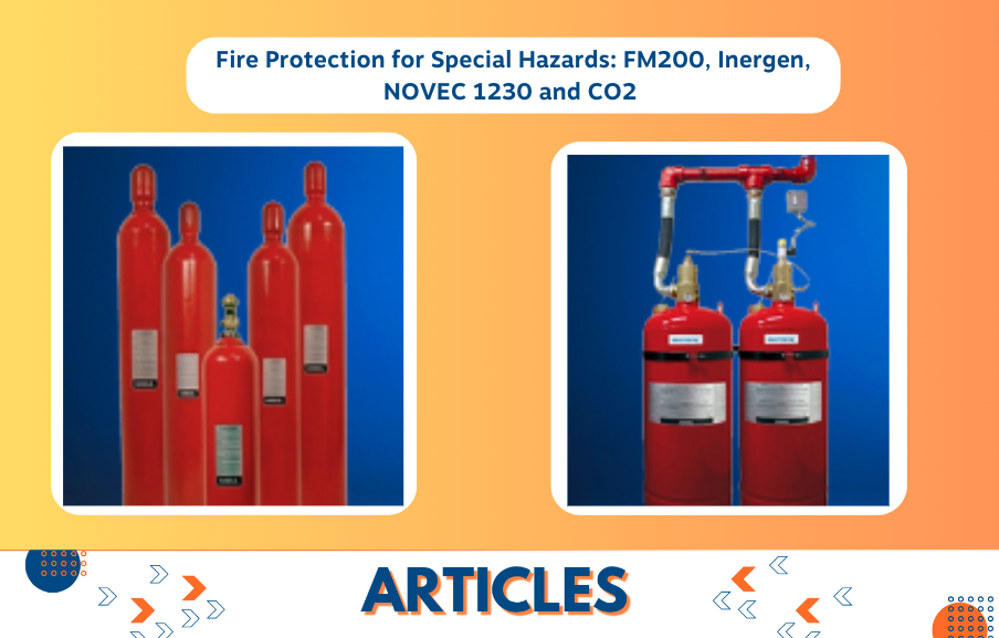 Fire Protection for Special Hazards: FM200, Inergen, NOVEC 1230 and CO2 ...