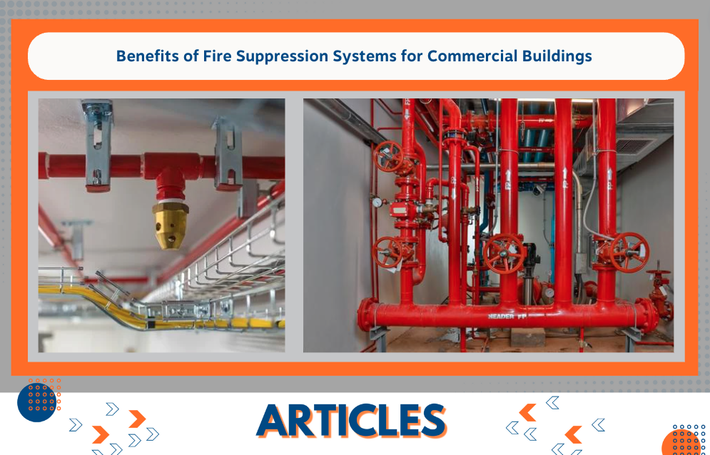 Benefits of Fire Suppression Systems for Commercial Buildings | Rotaflow