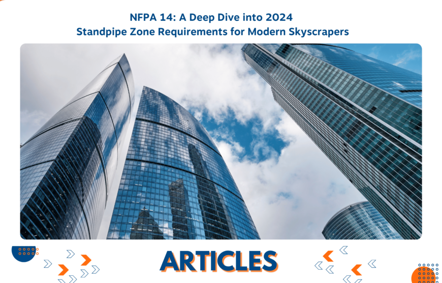 NFPA 14: A Deep Dive into 2024 Standpipe Zone Requirements for Modern ...
