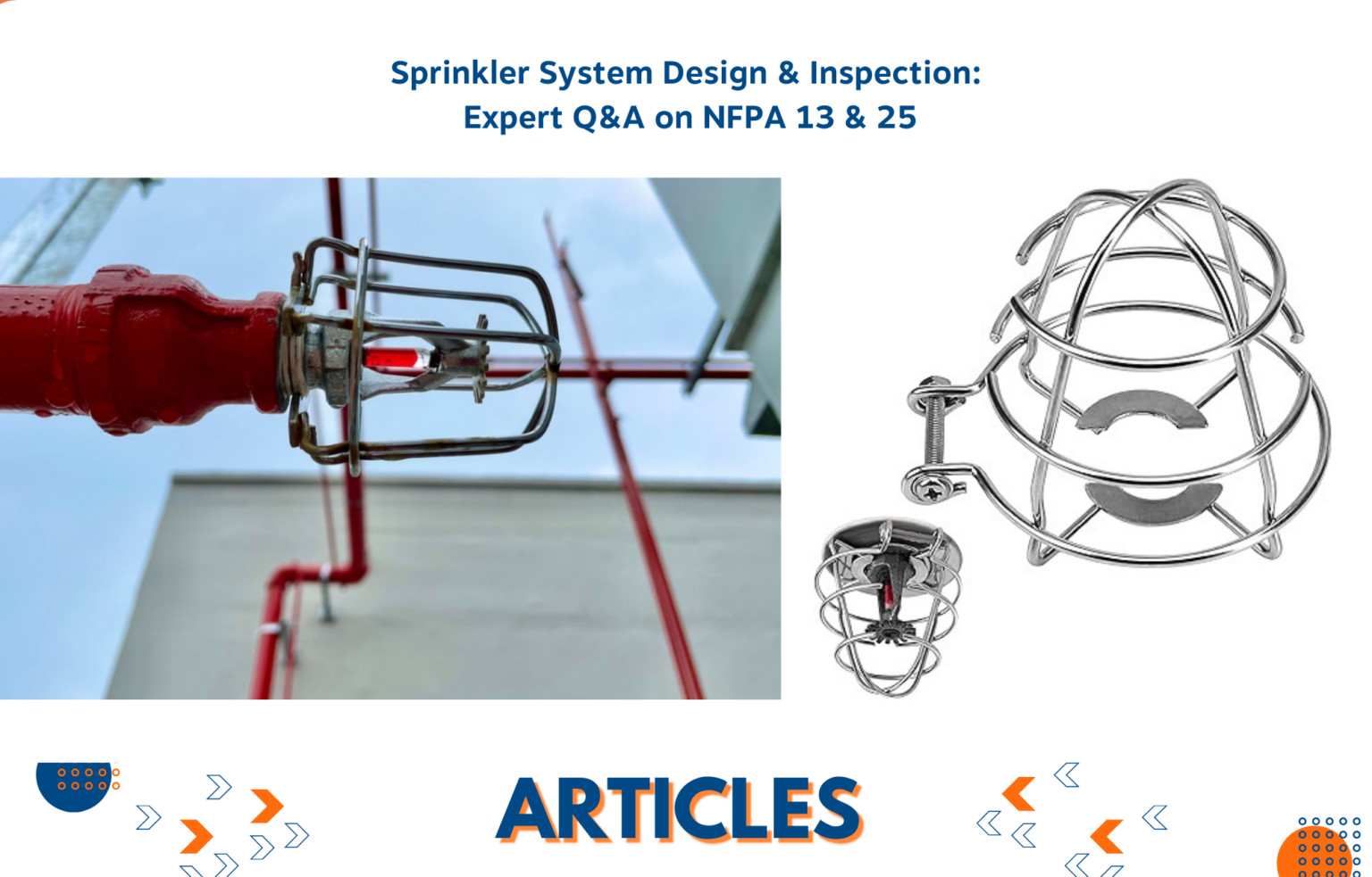 Sprinkler System Design & Inspection: Expert Q&A on NFPA 13 & 25 - Rotaflow