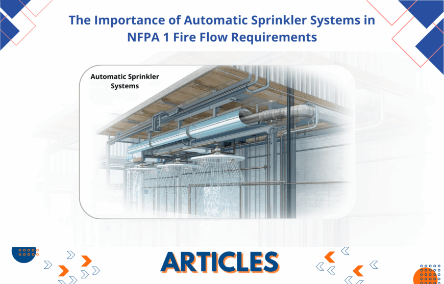 The Importance of Automatic Sprinkler Systems in NFPA 1 Fire Flow ...
